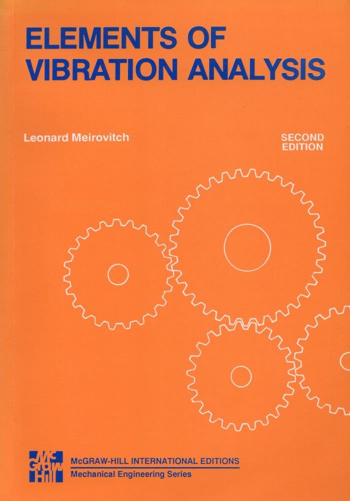 Elements of Vibration Analysis - Leonard Meirovitch - 9780071002714 ...